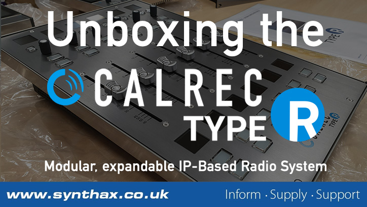 Calrec Type R Unboxing Video – Modular IP-Based Radio System