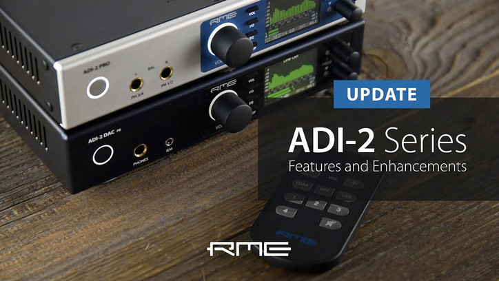 RME ADI-2 Pro FS - New Features and Enhancements Highlights