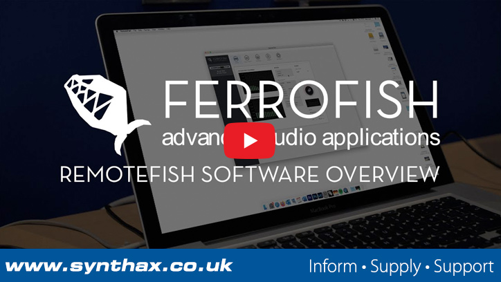 Ferrofish RemoteFish Software - Overview Video (Pulse 16 & A32 Dante)