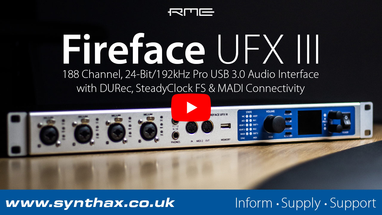 RME Fireface UFX III - Overview Video | Synthax Audio UK