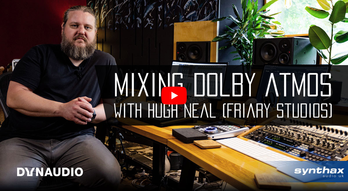 The Gift of Perception | Mixing Dolby Atmos with Engineer Hugh Neal